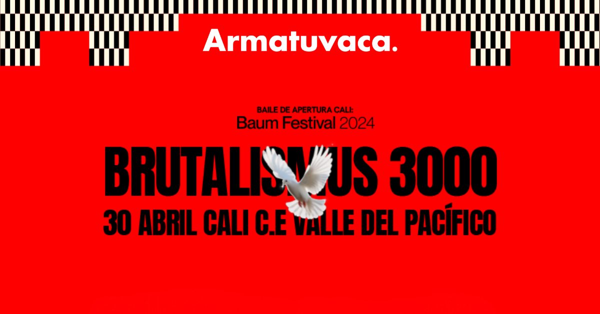 Boletas Brutalismus 3000 | Cali | 2024 | Alcancías Armatuvaca