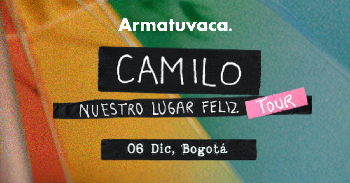 Boletas Camilo | Bogotá | 2024 | Alcancías Armatuvaca