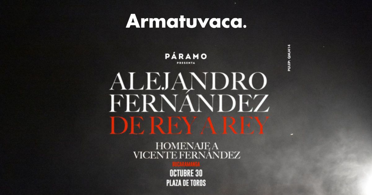 Boletas Alejandro Fernández | Bucaramanga | 2025 | Alcancías Armatuvaca