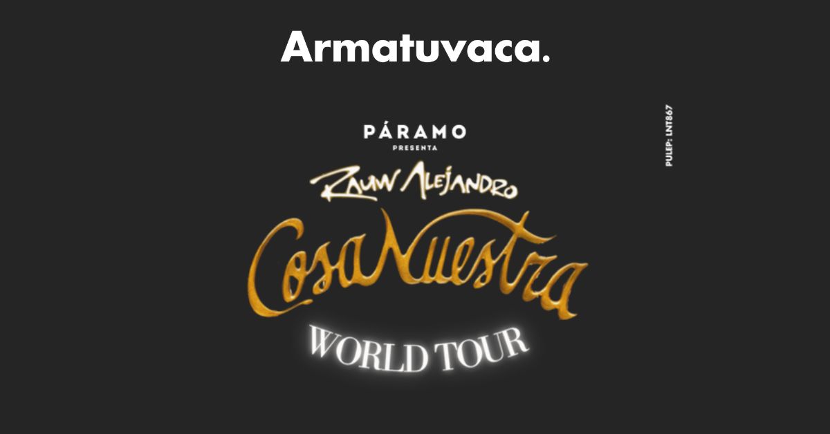 Boletas Rauw Alejandro 2da Fecha | Bogotá | 2025 | Alcancías Armatuvaca