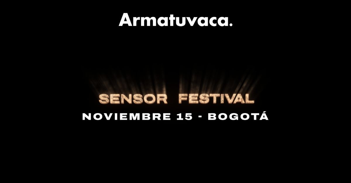 Boletas Sensor Festival | Bogotá | 2025 | Alcancías Armatuvaca